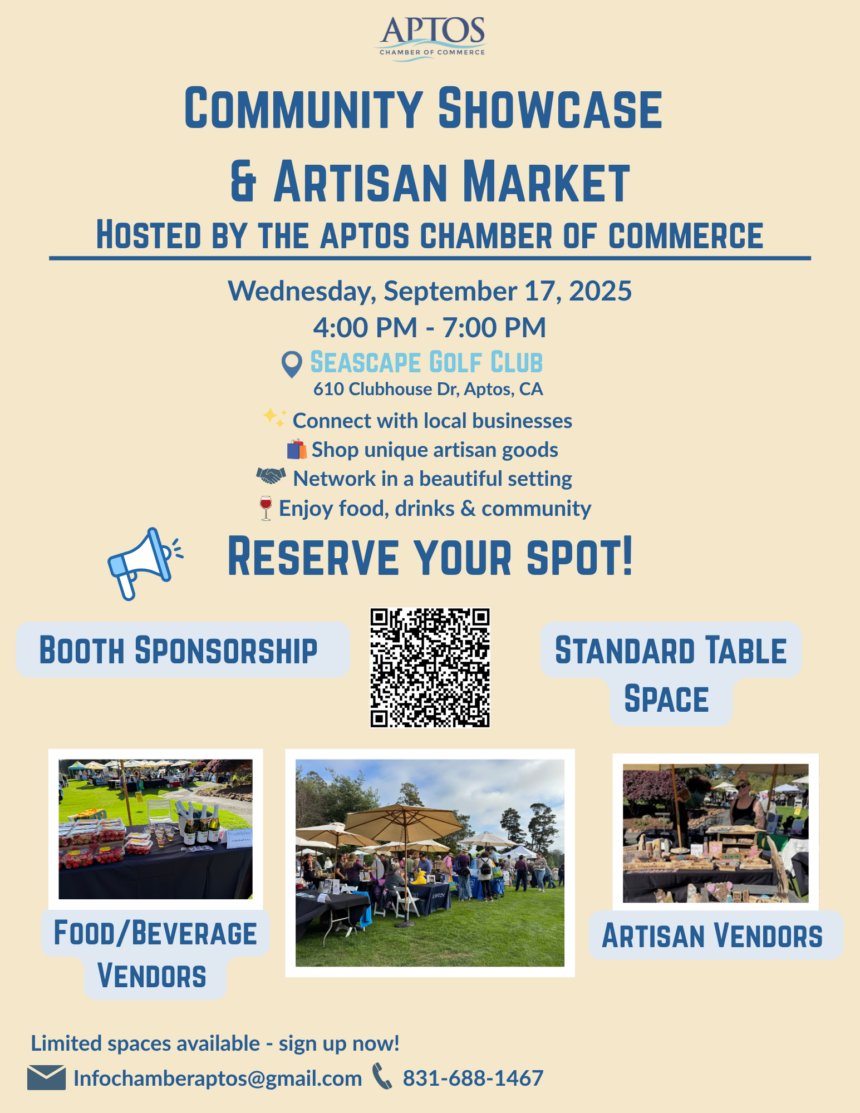 Community Showcase + Artisan Market 2025 – Aptos Chamber of Commerce